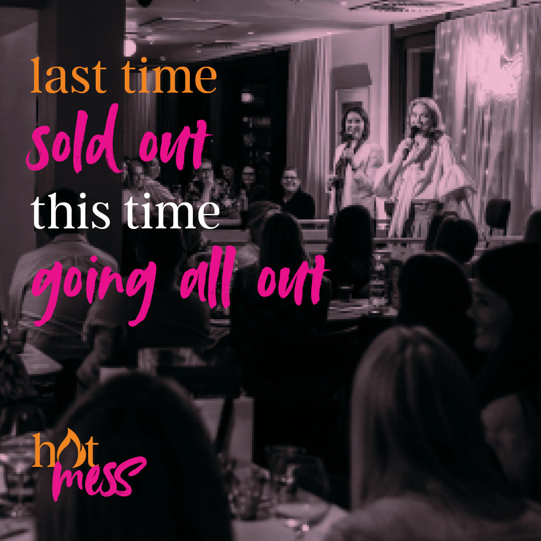 HOT MESS: Navigating midlife & menopause – Hot Mess Tour